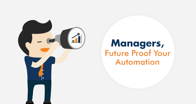 Free Webinar on How Managers Future Proof Your Automation