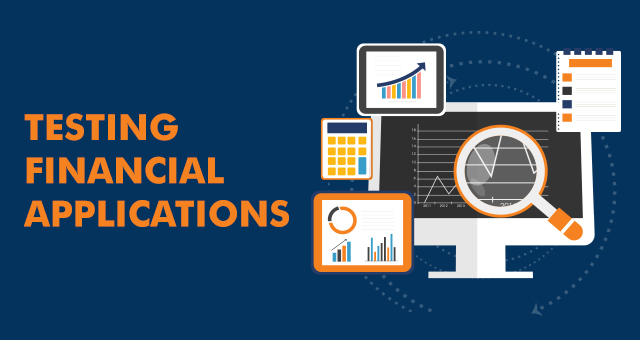 9 Step Free Guide To Testing Financial Applications